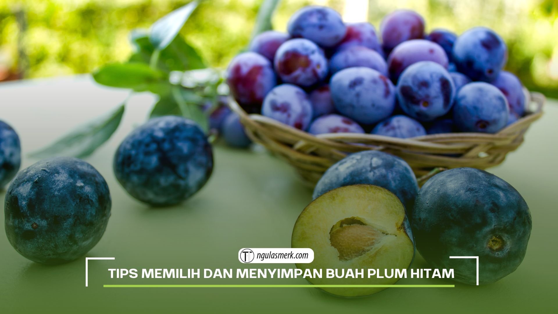 Jangan Lewatkan! 10 Manfaat Buah Plum Hitam untuk Diet dan Cara Mengonsumsinya - ngulasmerk.com